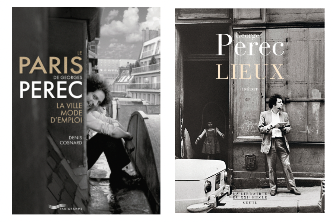 Le Paris de Georges Perec & Lieux - Urbanisme