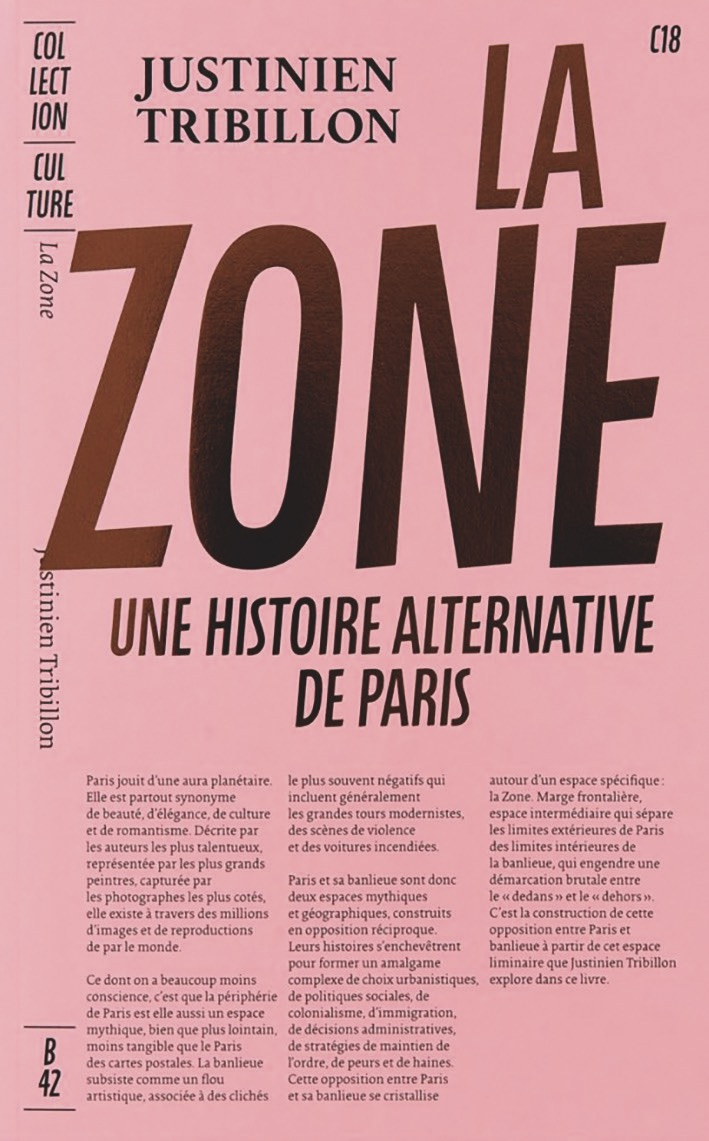 La Zone - Une histoire alternative de Paris - Urbanisme